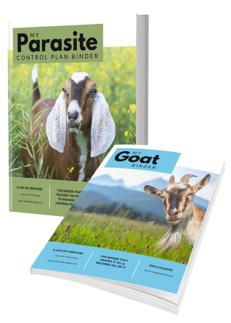 My Goat AND Parasite Binders – A Life of Heritage