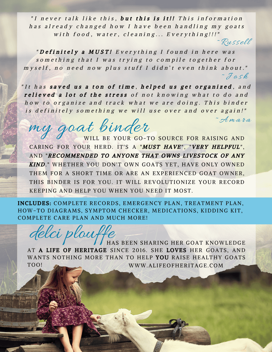 My Goat Binder – A Life of Heritage